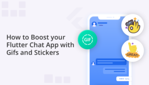 How to Boost Your Flutter Chat App with Gifs and Stickers • QuickBlox